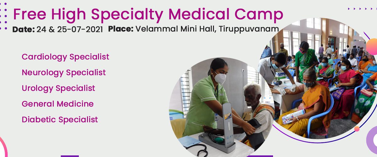 Free Medical Camp TPM – VELAMMAL MEDICAL COLLEGE HOSPITAL& RESEARCH ...